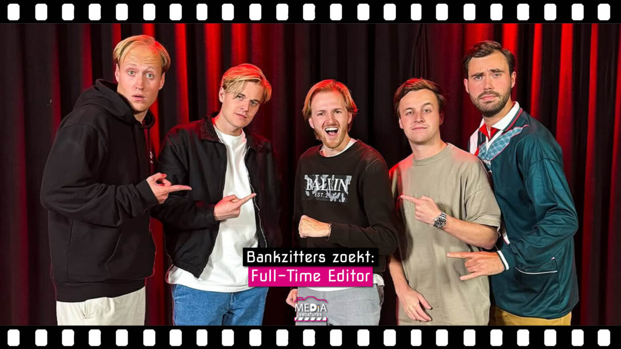 Bankzitters: Full-Time Editor - Media Vacatures